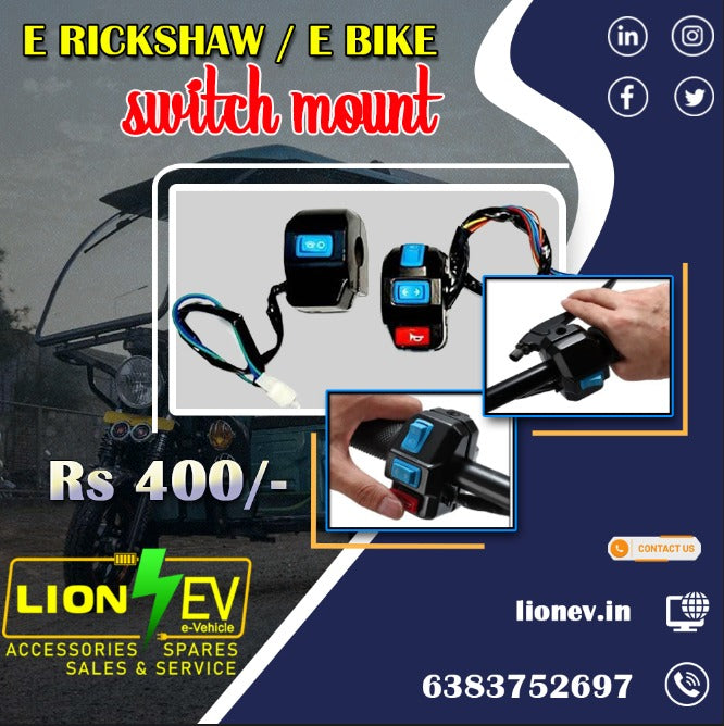 E -RICKSHAW /E -BIKE Switch Mount – lionev